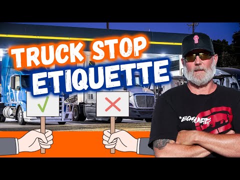 The "Truck Stop Code" from the Mouth of a Trucker - Drivin' & Vibin'